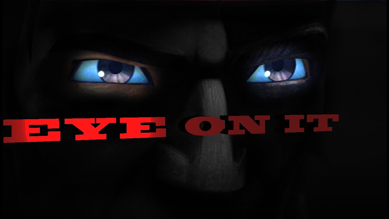 Eye On It || A Bad Batch Edit || Star Wars - YouTube