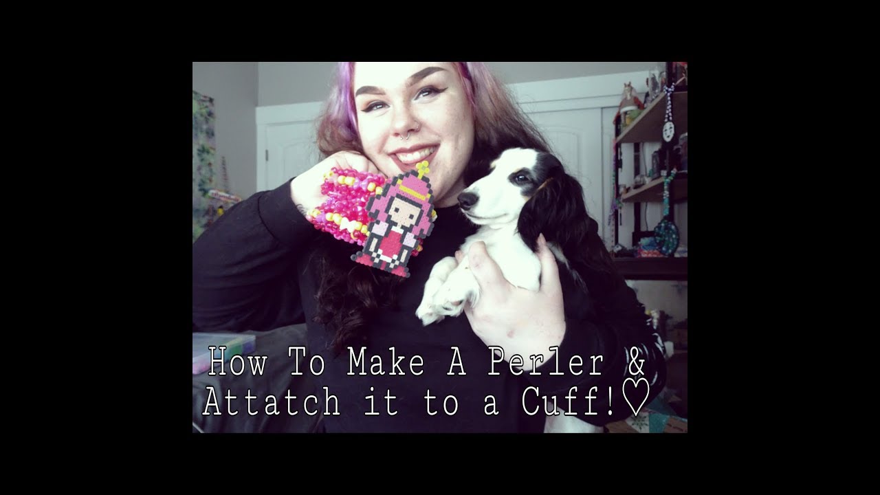 How to Make a Perler and Attatch it To a Kandi Cuff; SMOKE SESH! - YouTube