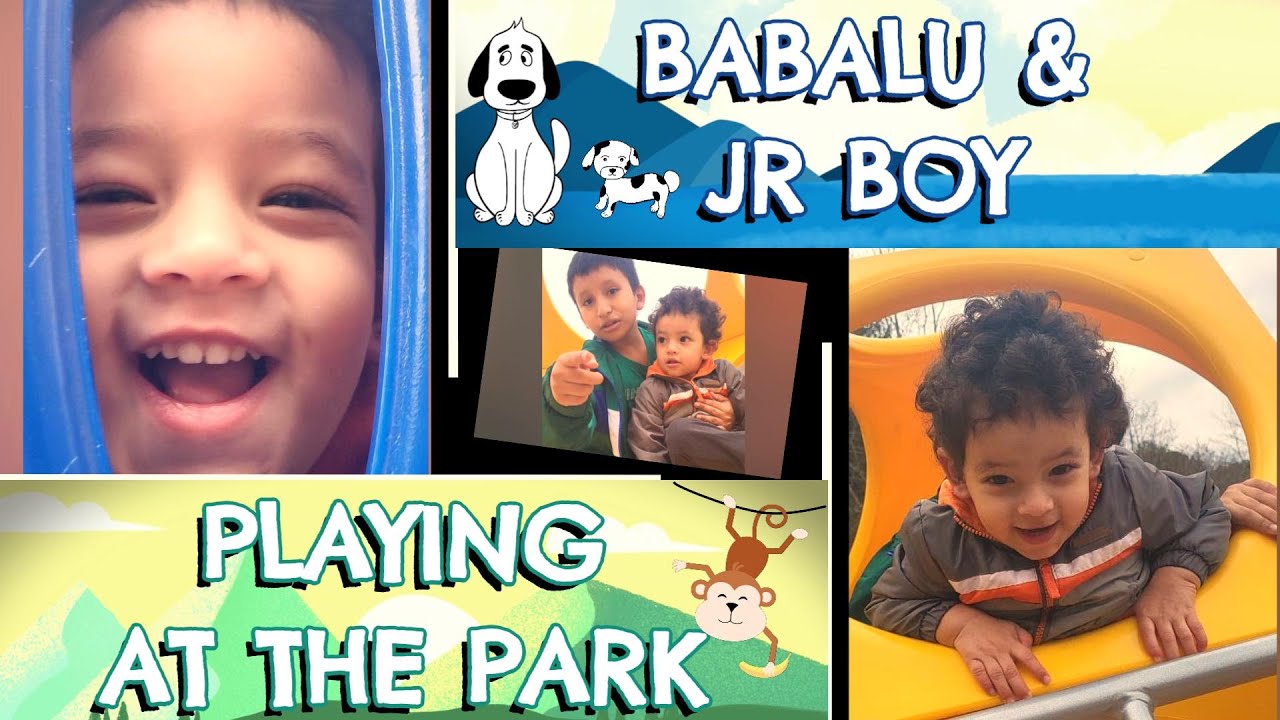 Babalu and Jr Boy at the park - YouTube