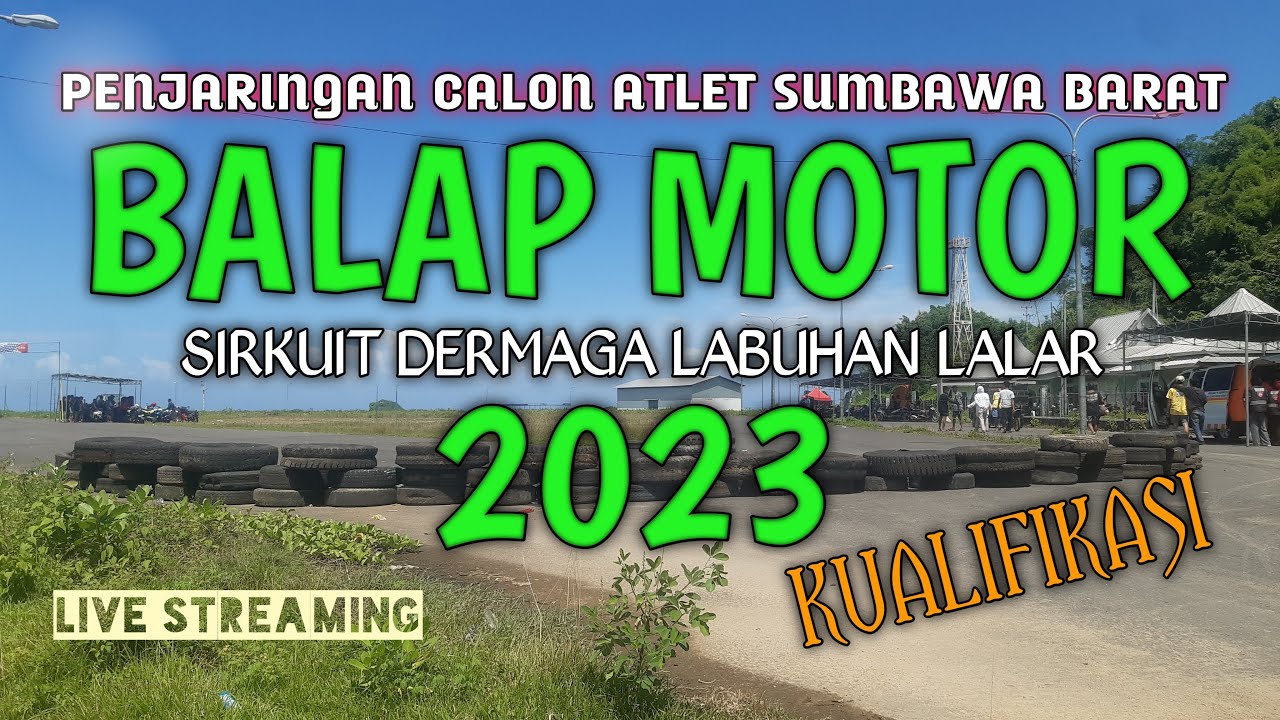 Penjaringan Calon Atlet Balap Motor Sumbawa Barat 2023 - YouTube