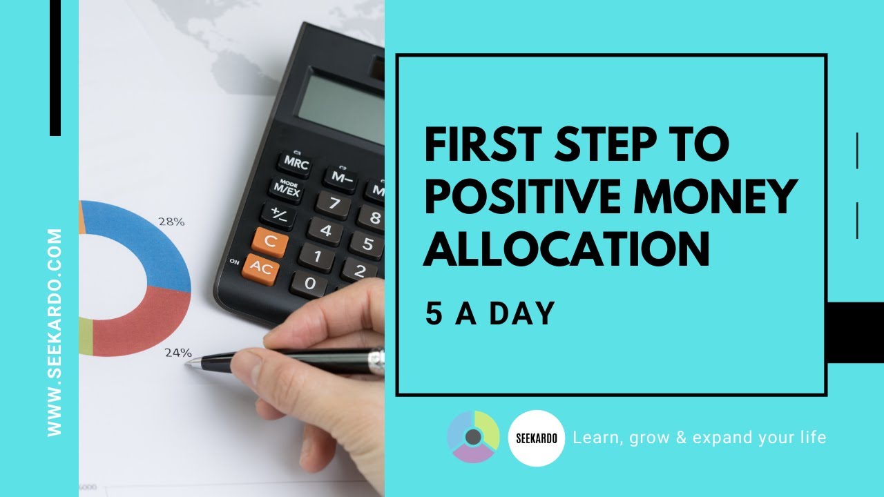 First step to positive money allocation - YouTube