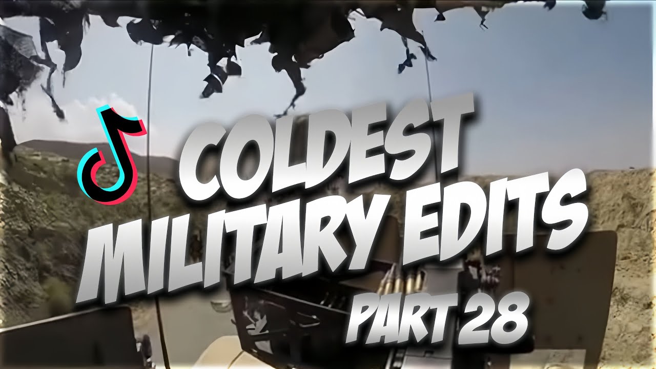 Coldest Military Edits Part 28 - YouTube