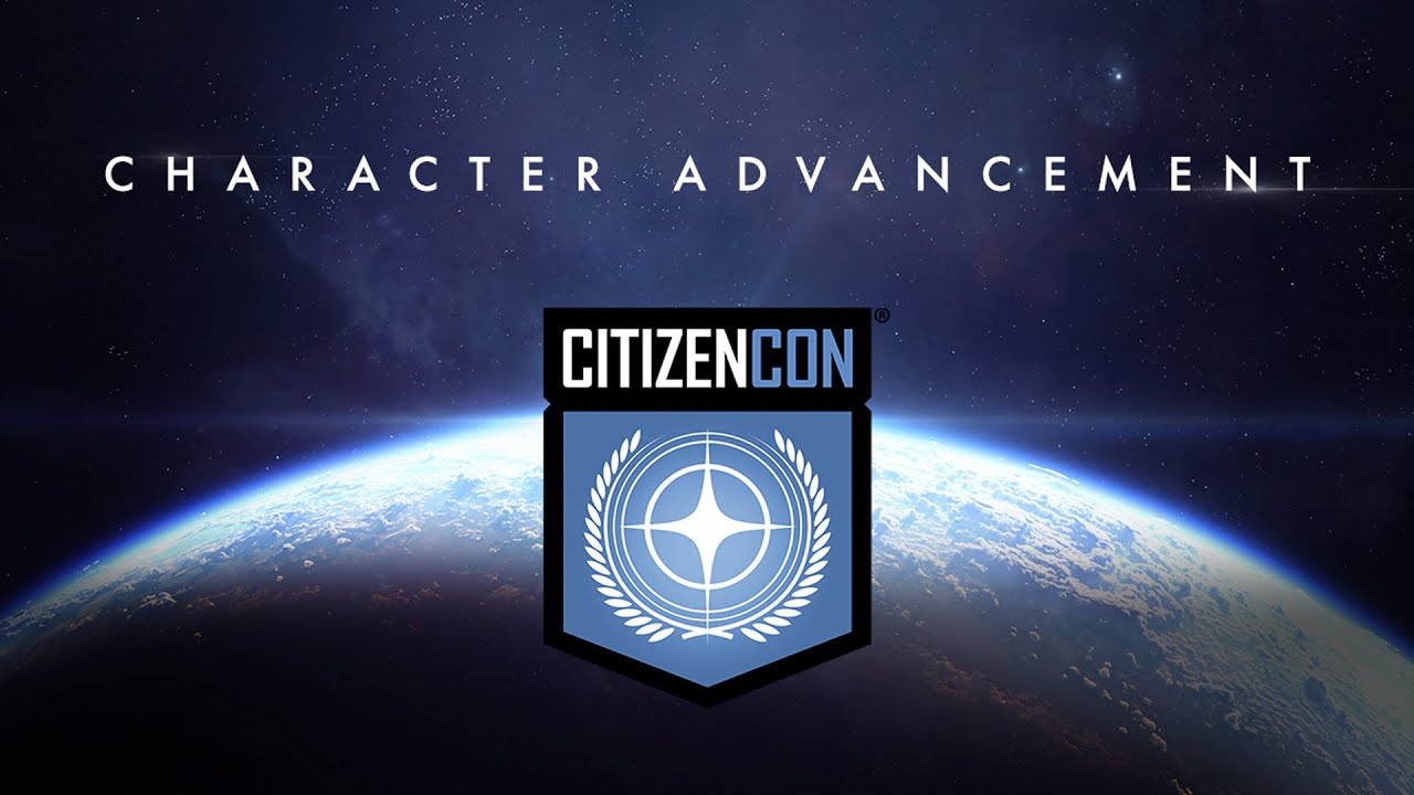 CitizenCon 2953: Character Advancement - YouTube