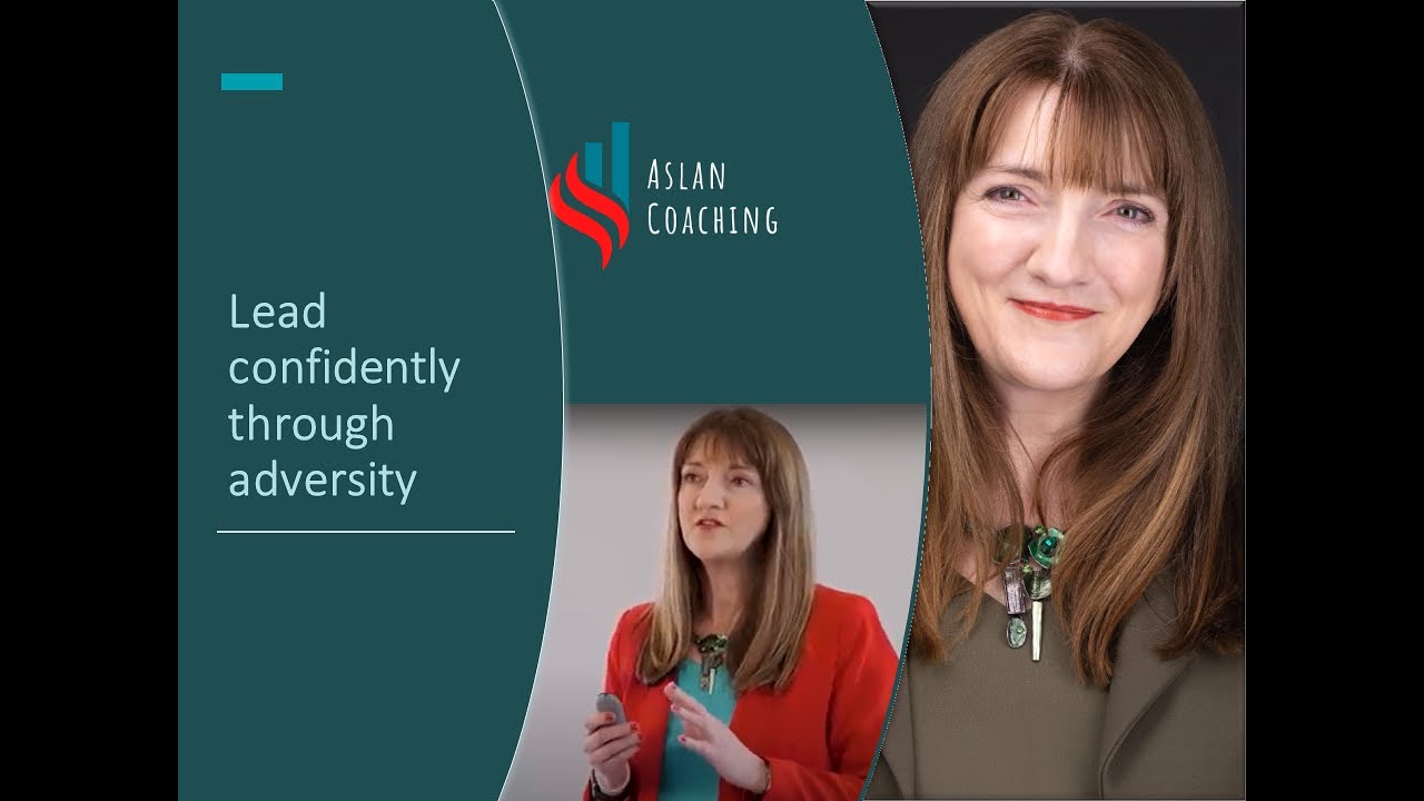 4 Top Tips to lead confidently through adversity. - YouTube