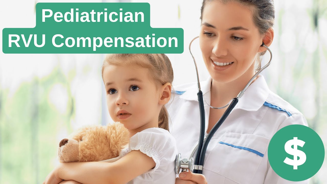 Pediatrician Average wRVU Compensation - YouTube