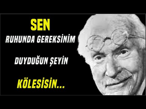 PSİKOLOJİNİN BABASI CARL GUSTAV JUNG'DAN KEŞKE BİLSEYDİM DİYECEĞİNİZ SÖZLER