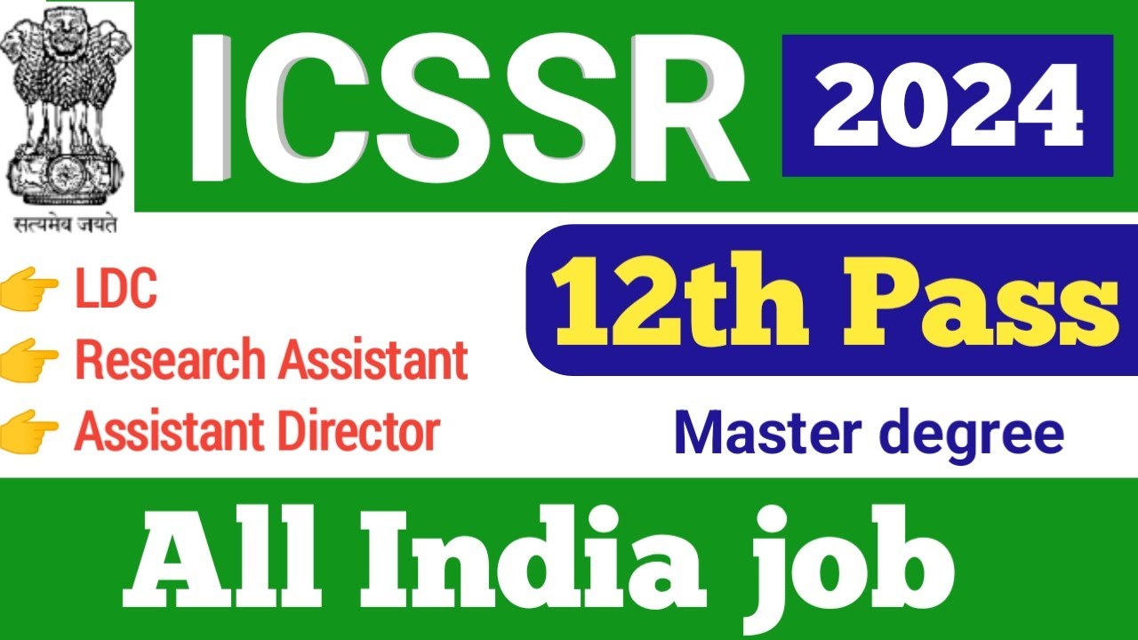 ICSSR Jobs| indian council of social science research | LDC vacancy ...