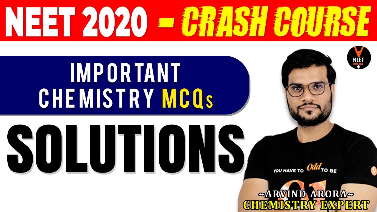Solutions Chemistry Class 12 Mcq Neet 2020 Preparation Neet