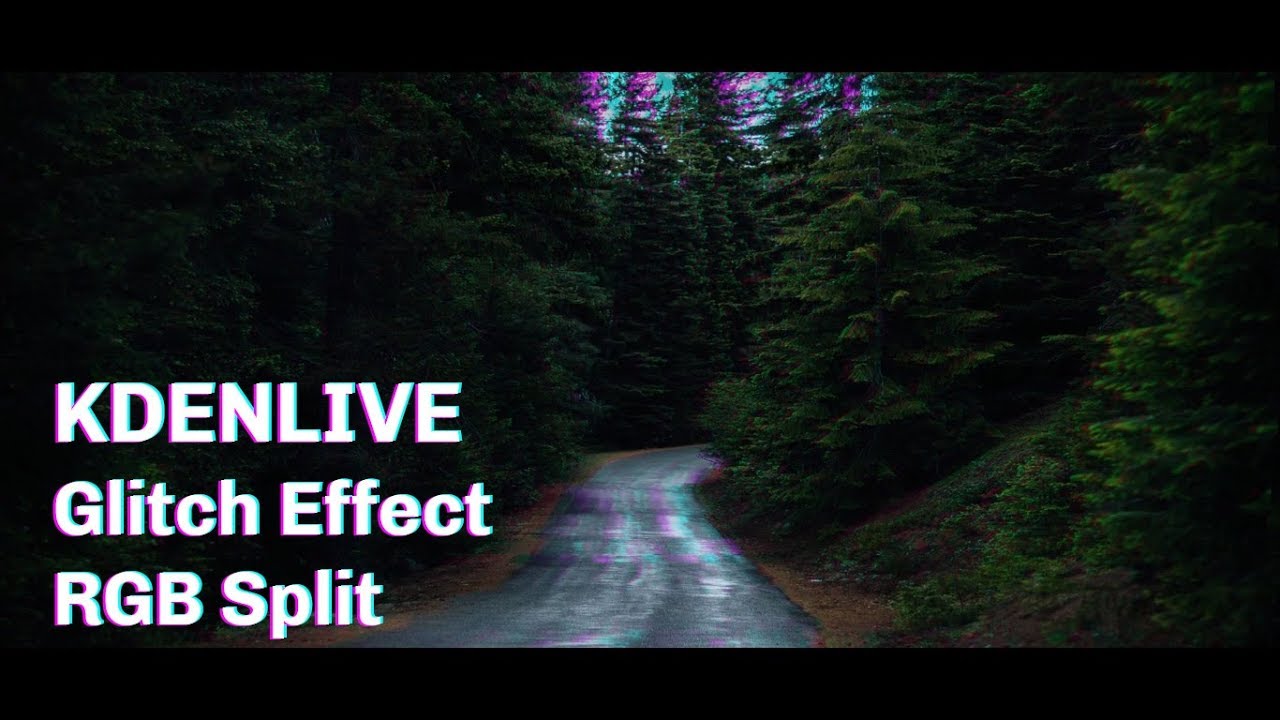 Kdenlive Tutorial - Glitch Effect and RGB Split - YouTube