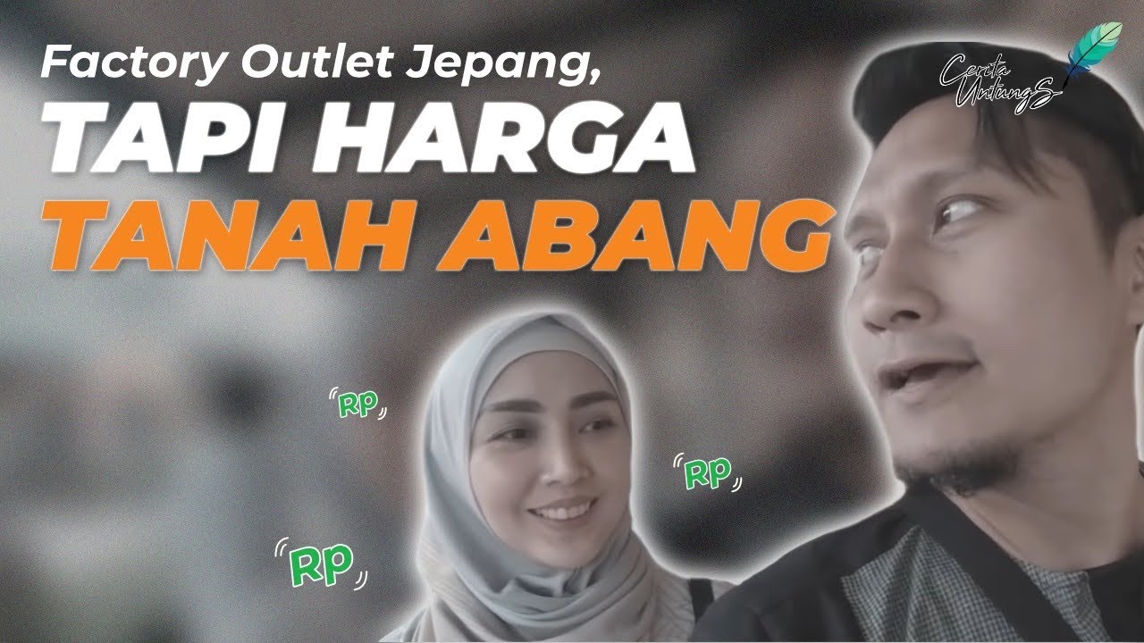 Travel break Jepang Factory outlet Harga tanah abang - YouTube