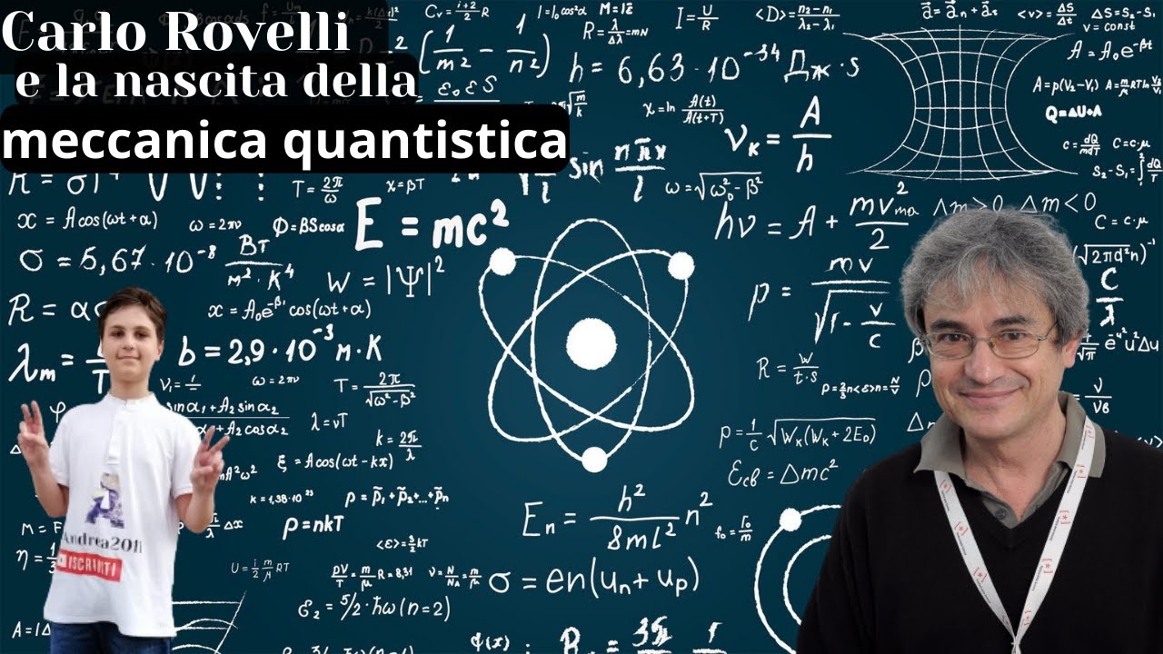 Carlo Rovelli e la nascita della meccanica quantistica. - YouTube