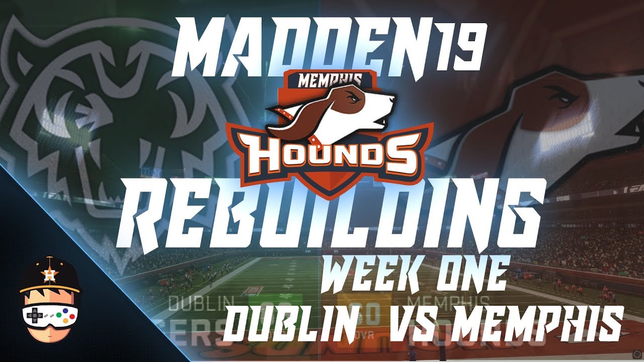 Madden 19 Custom Franchise | Memphis Hounds vs Dublin Celtic Tigers ...