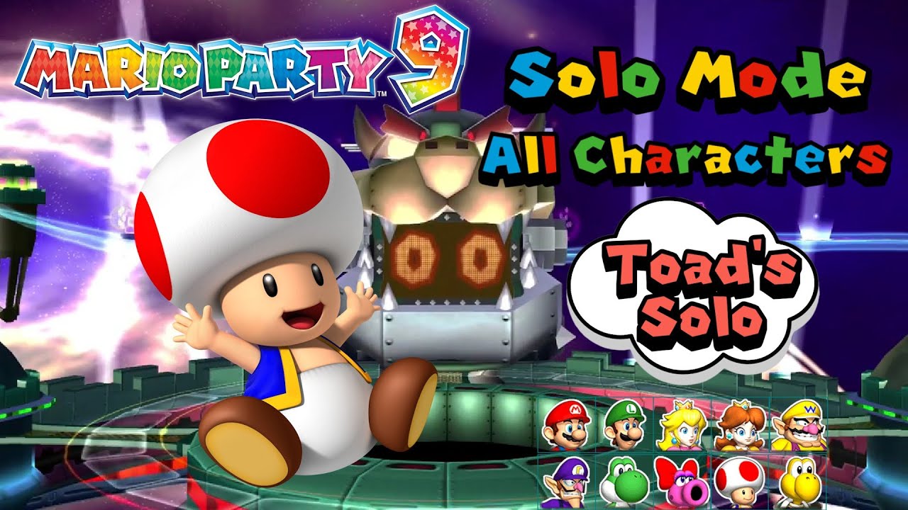 Mario Party 9 - Solo Mode - All Characters Playthrough - Part 10 Toad's ...