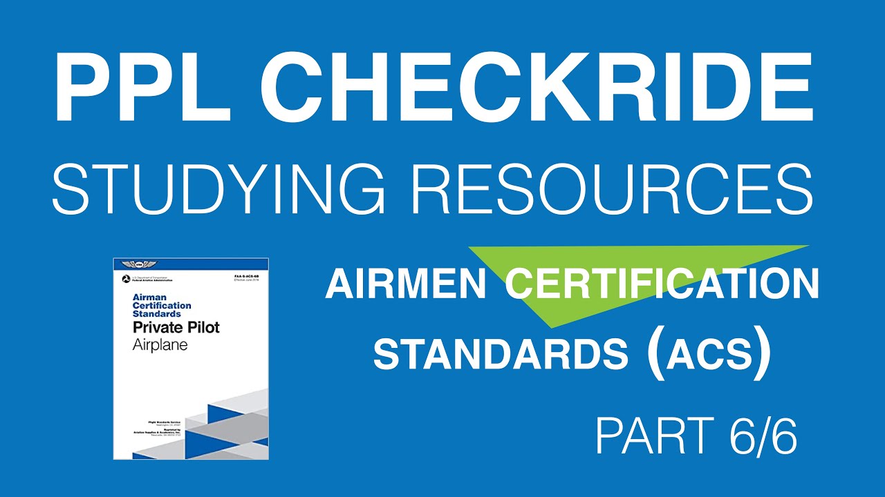 Airmen Certification Standards (ACS) | Studying Resources | Private ...