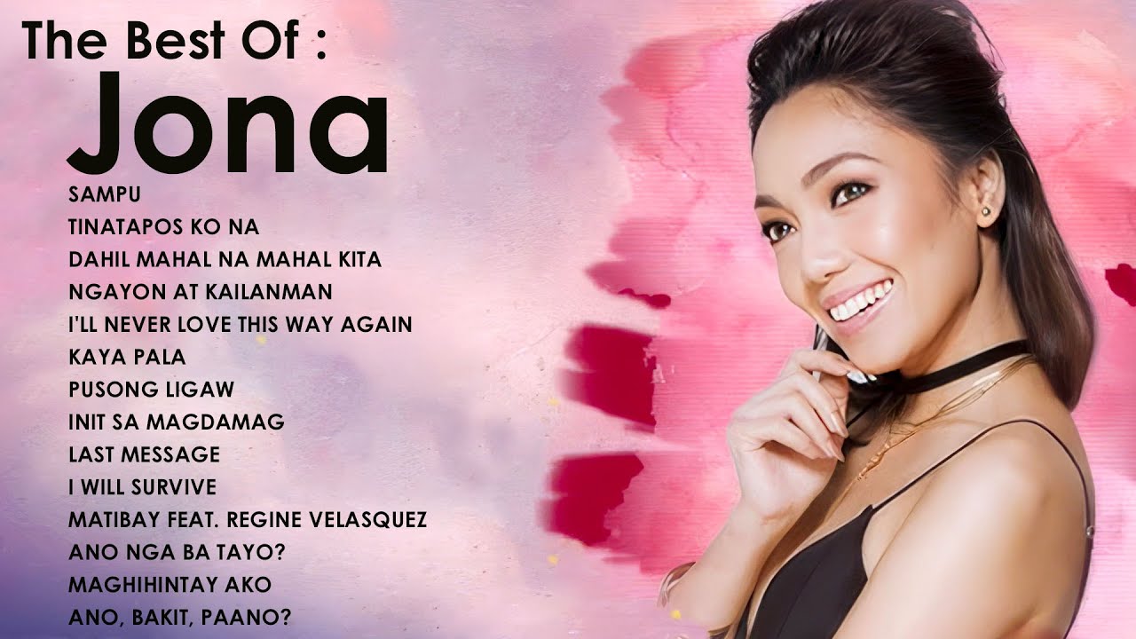 The Songs of JONA - Opm Love Songs Collection Of JONA/hits Love Songs ...