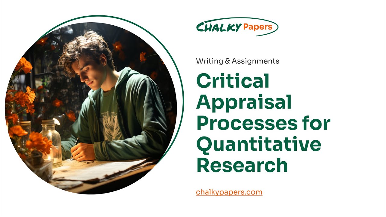 Critical Appraisal Processes for Quantitative Research - Essay Example ...