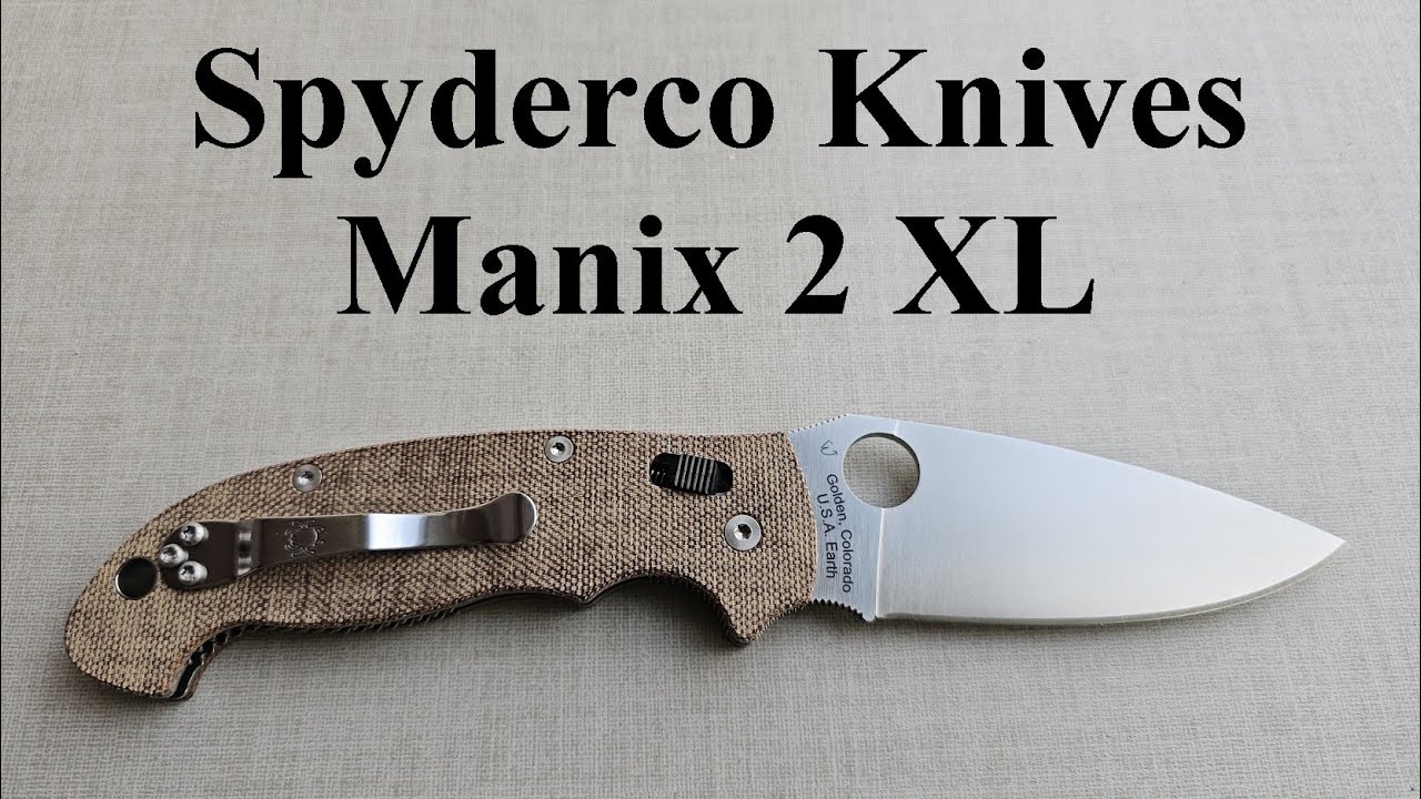 Spyderco Manix 2 XL - CRUCARTA - YouTube