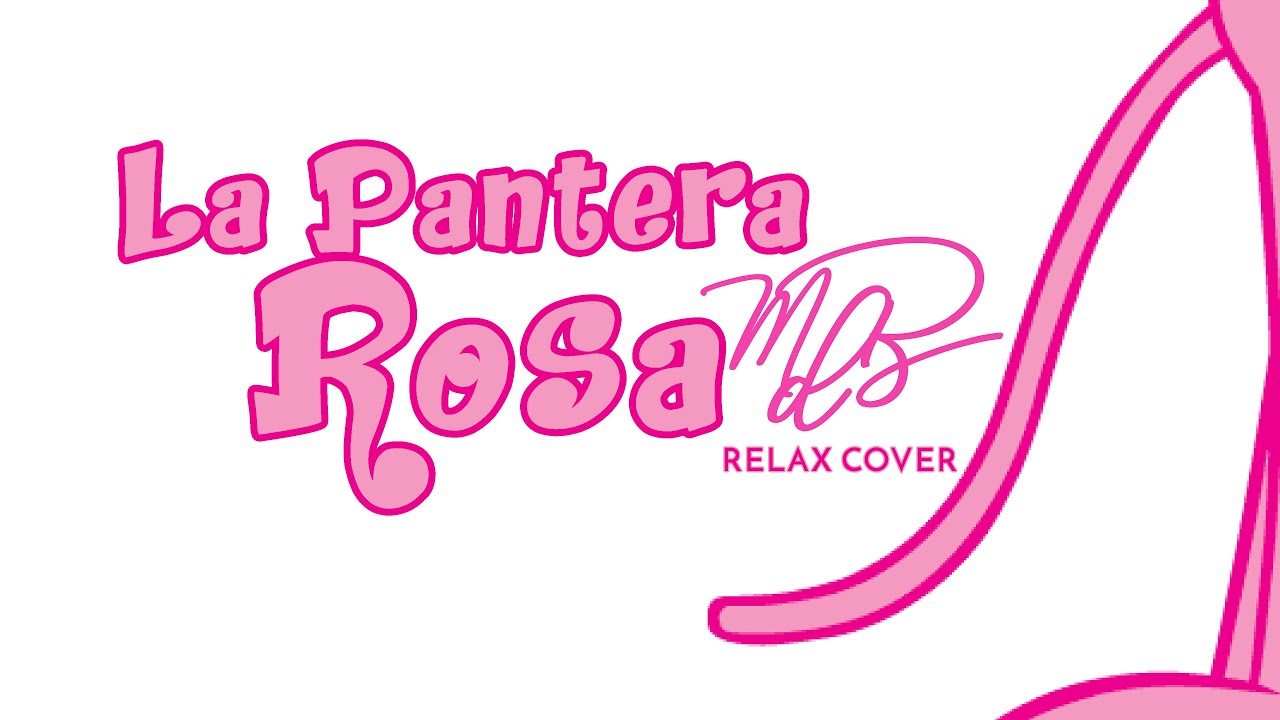 La Pantera Rosa 432Hz (MdB Relax Cover) - YouTube