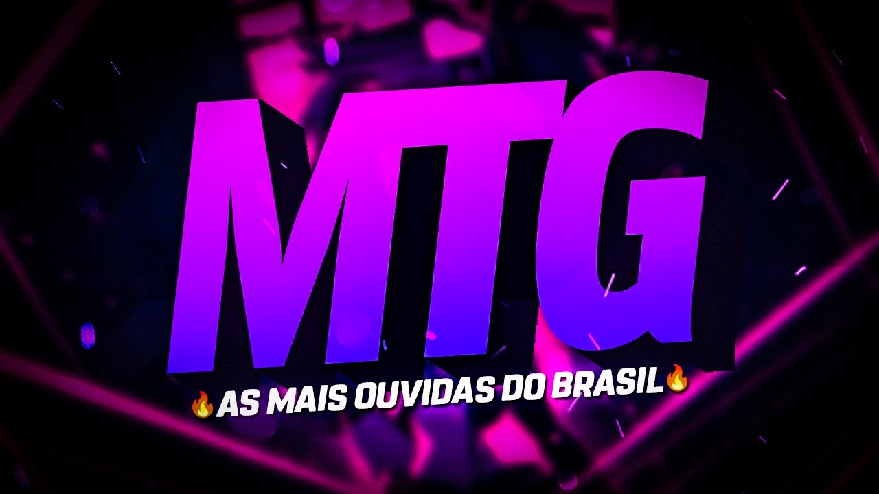 SET MTG - AS MUSICAS MAIS OUVIDAS DO BRASIL 🔥 | FUNK REMIX BH [NOVA MTG ...