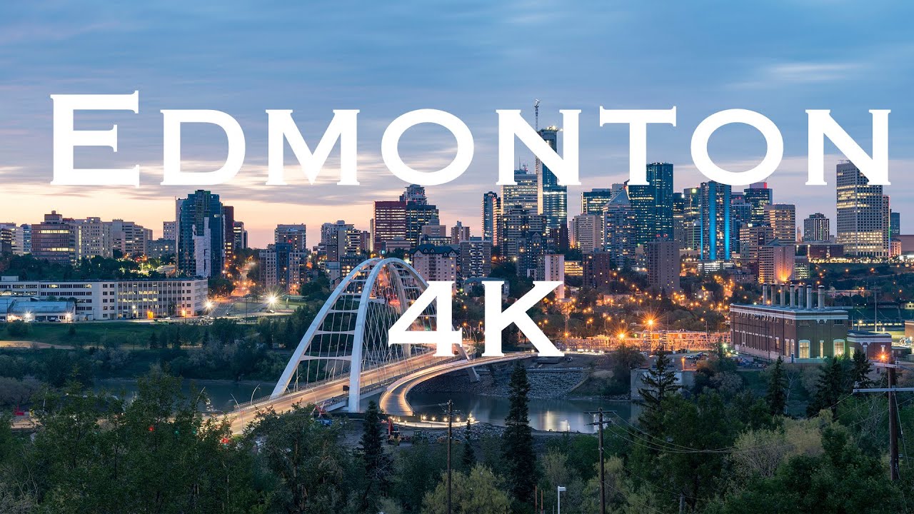 Edmonton 4K | Alberta | West Canada | Downtown | Time-Lapse | Globe ...