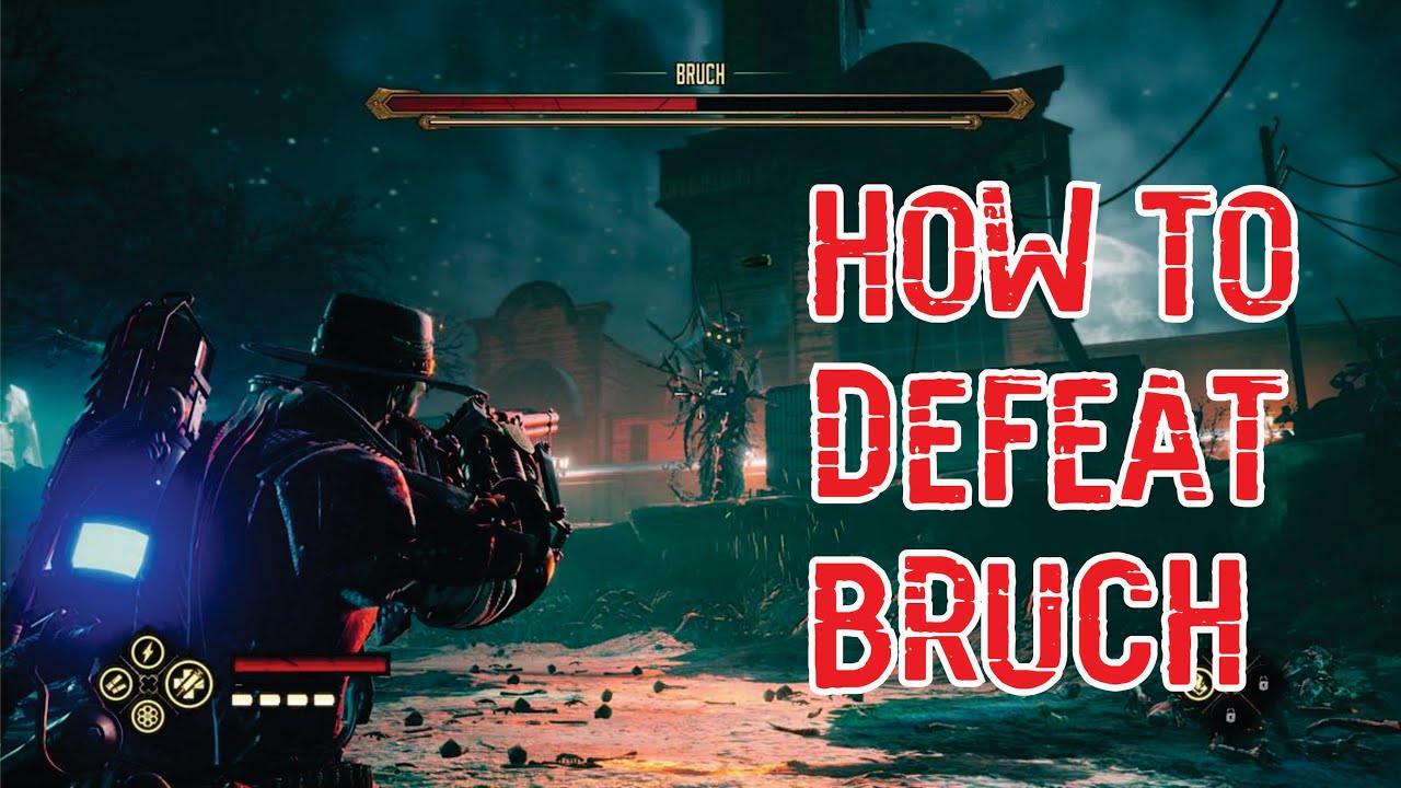 Evil West - How to Defeat BRUCH (HARD)Jesse Rentier Defeating BRUCH # ...