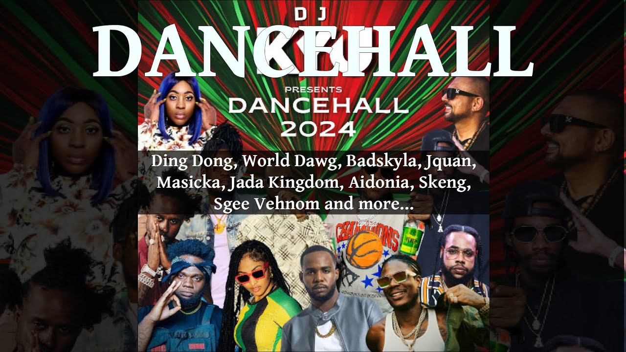 Dancehall Mix 2024 Ft Ding Dong, World Dawg, Badskyla, Jquan, Masicka ...