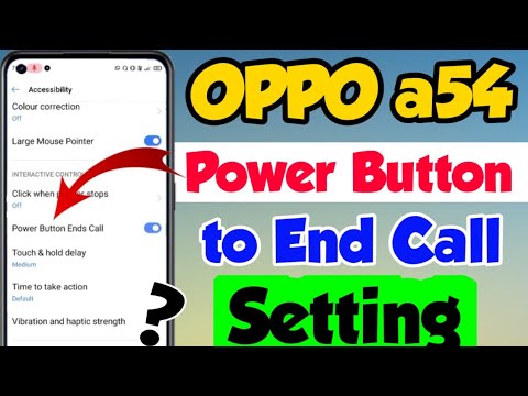 OPPO a54 mein Power button se Call Cut Kaise Kare | oppo a54 me Power ...