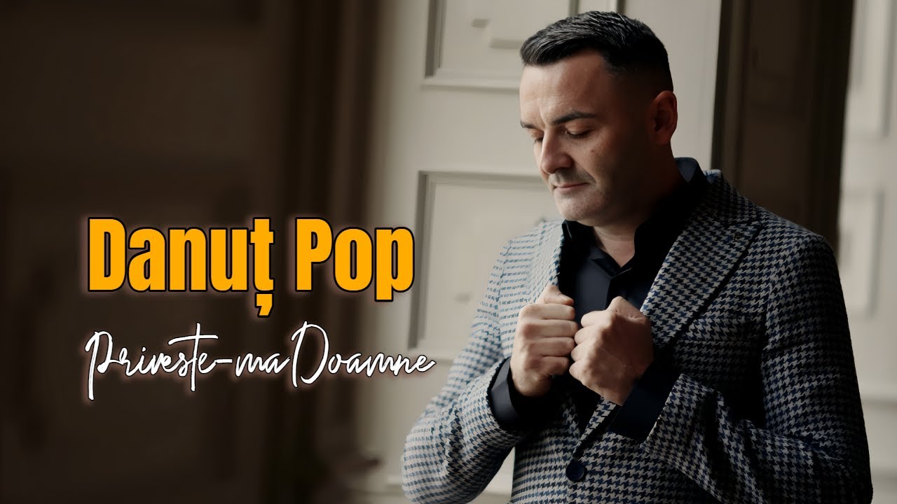 Danut Pop - Priveste ma Doamne ( videoclip oficial ) - YouTube