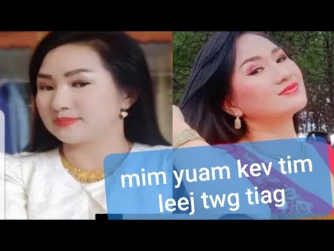 mim kwm raug nte tim leej twg ?.... - YouTube