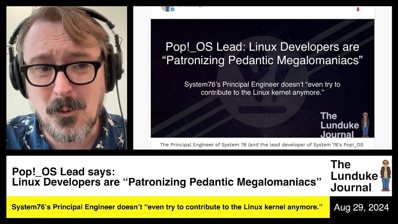 Pop!_OS Lead: Linux Developers are “Patronizing Pedantic Megalomaniacs” - YouTube