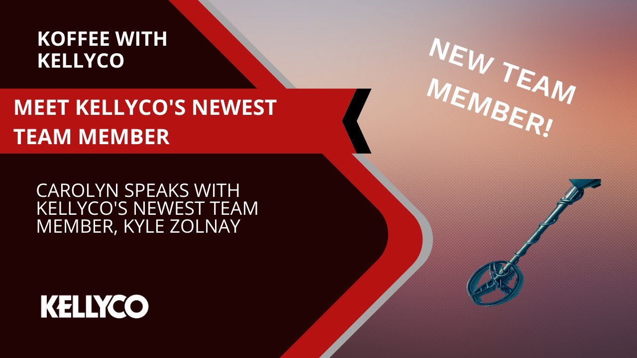 Koffee With Kellyco - Meet the Newest Member of Kellyco Metal Detectors ...
