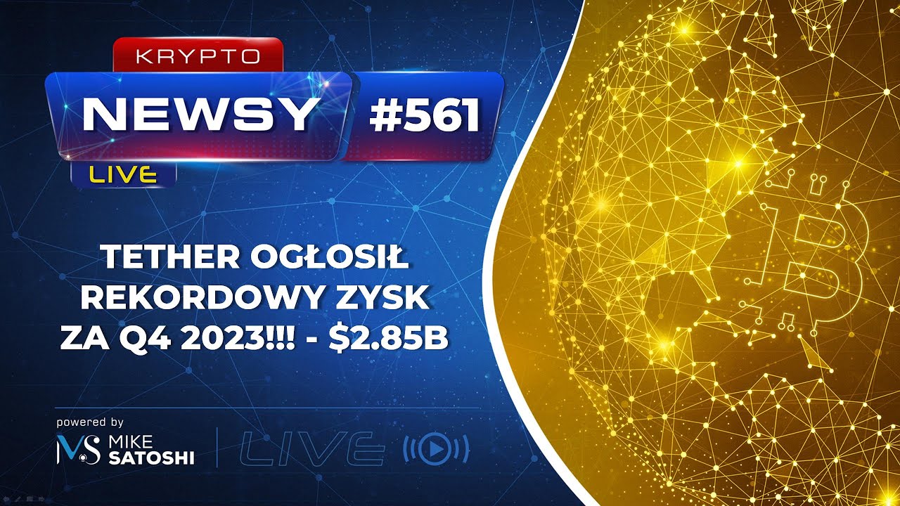 TETHER OGŁOSIŁ REKORDOWY ZYSK ZA Q4 2023!!! - $2.85B!!! - YouTube