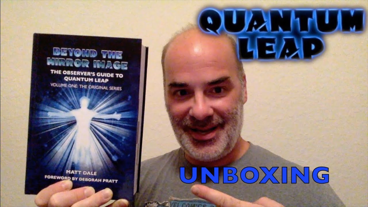 BEYOND THE MIRROR IMAGE: The Observer's Guide to QUANTUM LEAP -- VOL. 1 ...