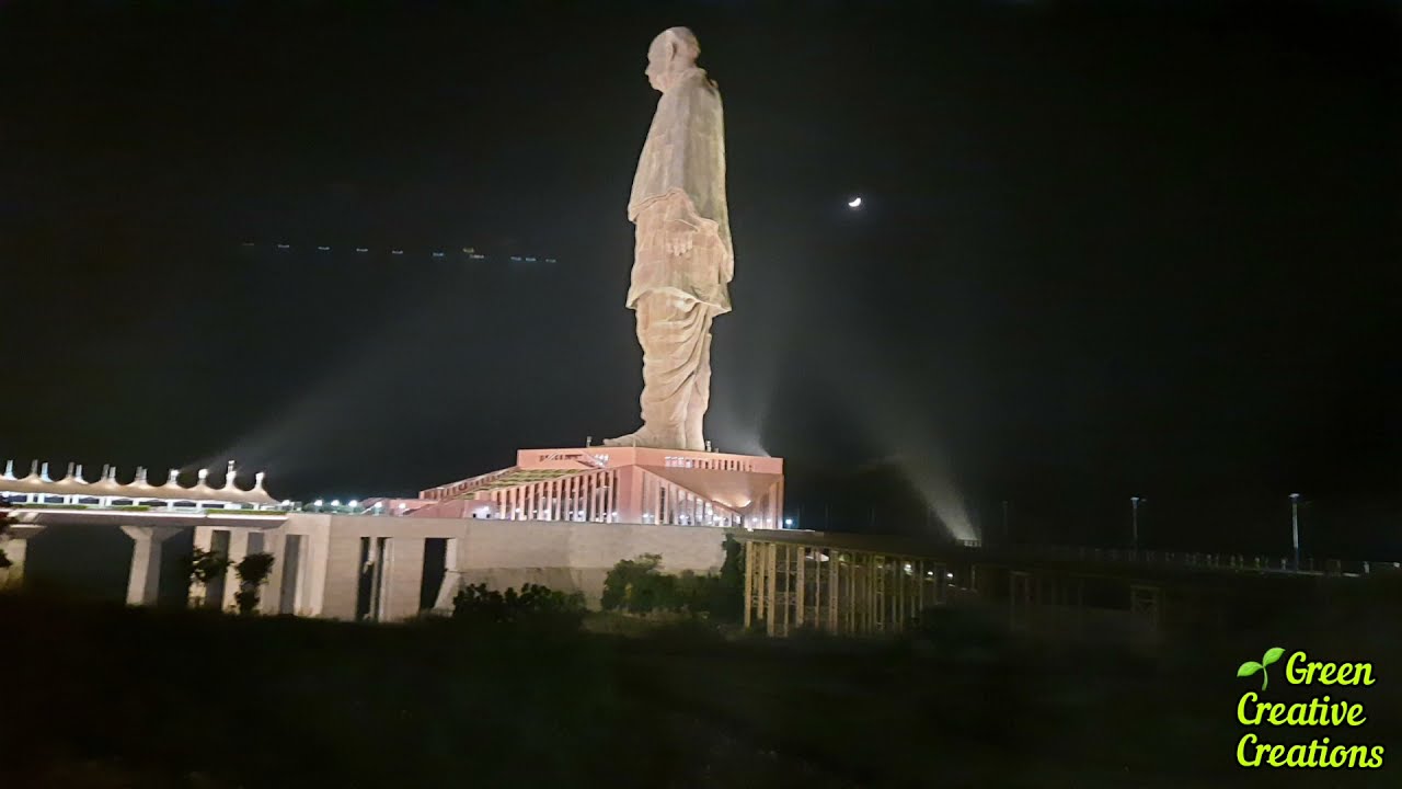 Statue of Unity || Best View of Statue, Night & Day View from Outside ...