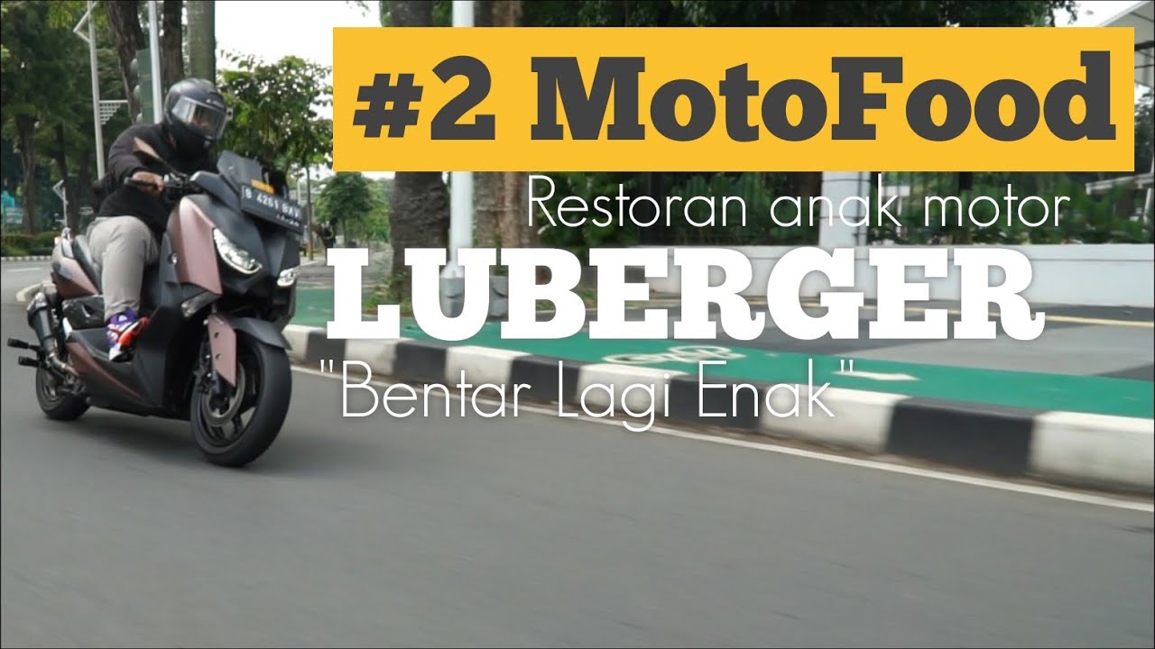 #2 MOTOFOOD - MOTORAN KE LUBERGER DEN DIMAS - YouTube