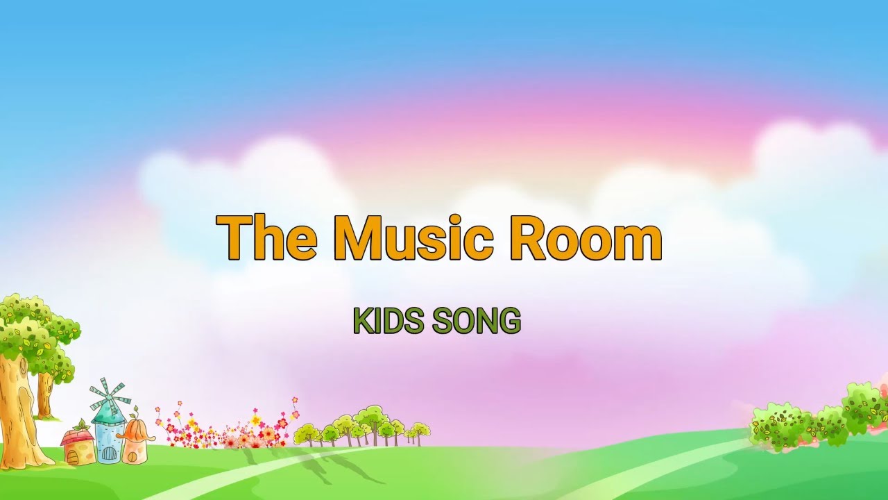 The Music Room Kid Song - YouTube
