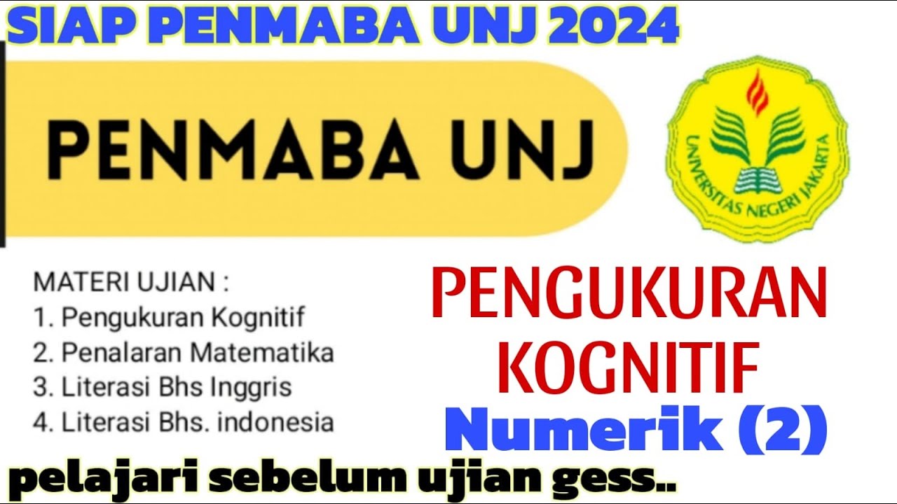 PENMABA UNJ 2024 (KOGNITIF) numerik (2) Pembahasan Soal UPDATE - YouTube
