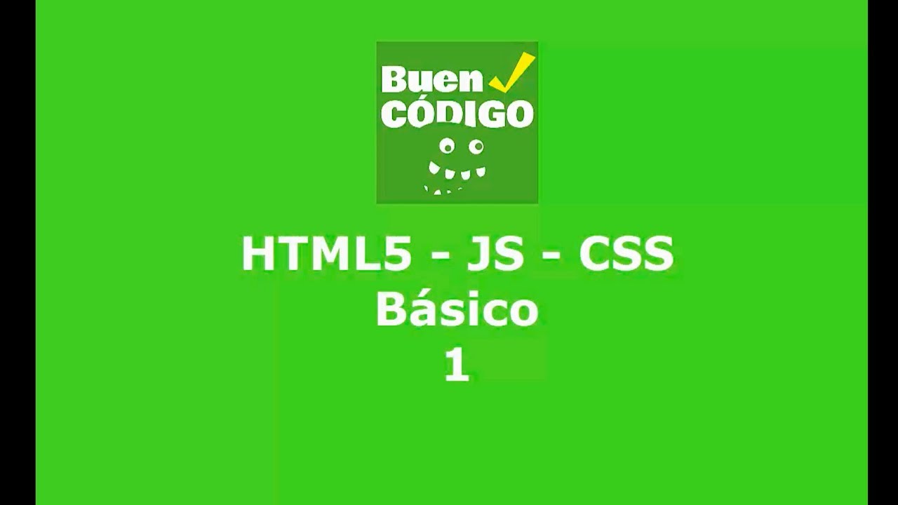 Html5 Js Css Basico 1 Youtube