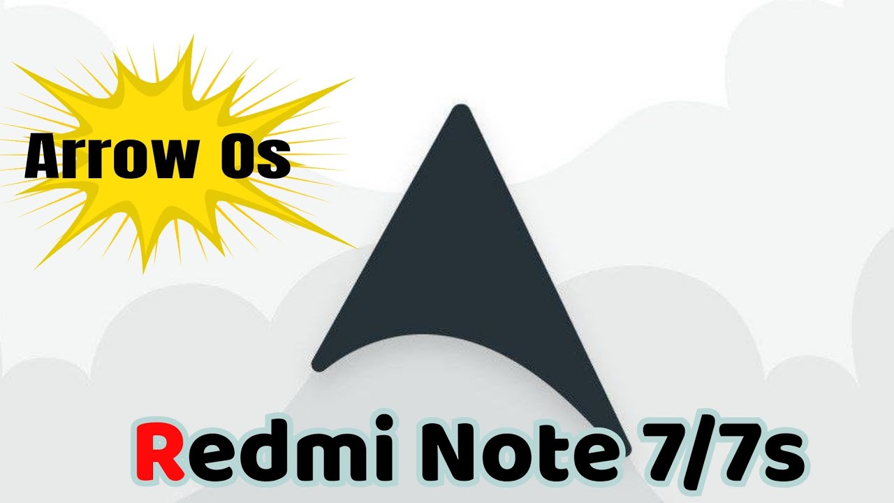 Arrow Os For Redmi Note 7/7s | Unofficial Build | April Security Update ...