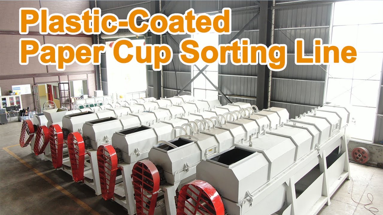 Plastic-Coated Paper Cup Sorting Line _ Polyethylene Coated Paper ...