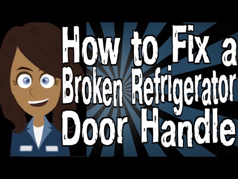 How to Fix a Broken Refrigerator Door Handle - YouTube