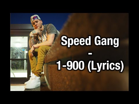 Speed Gang - 1-900 (Lyrics) - YouTube