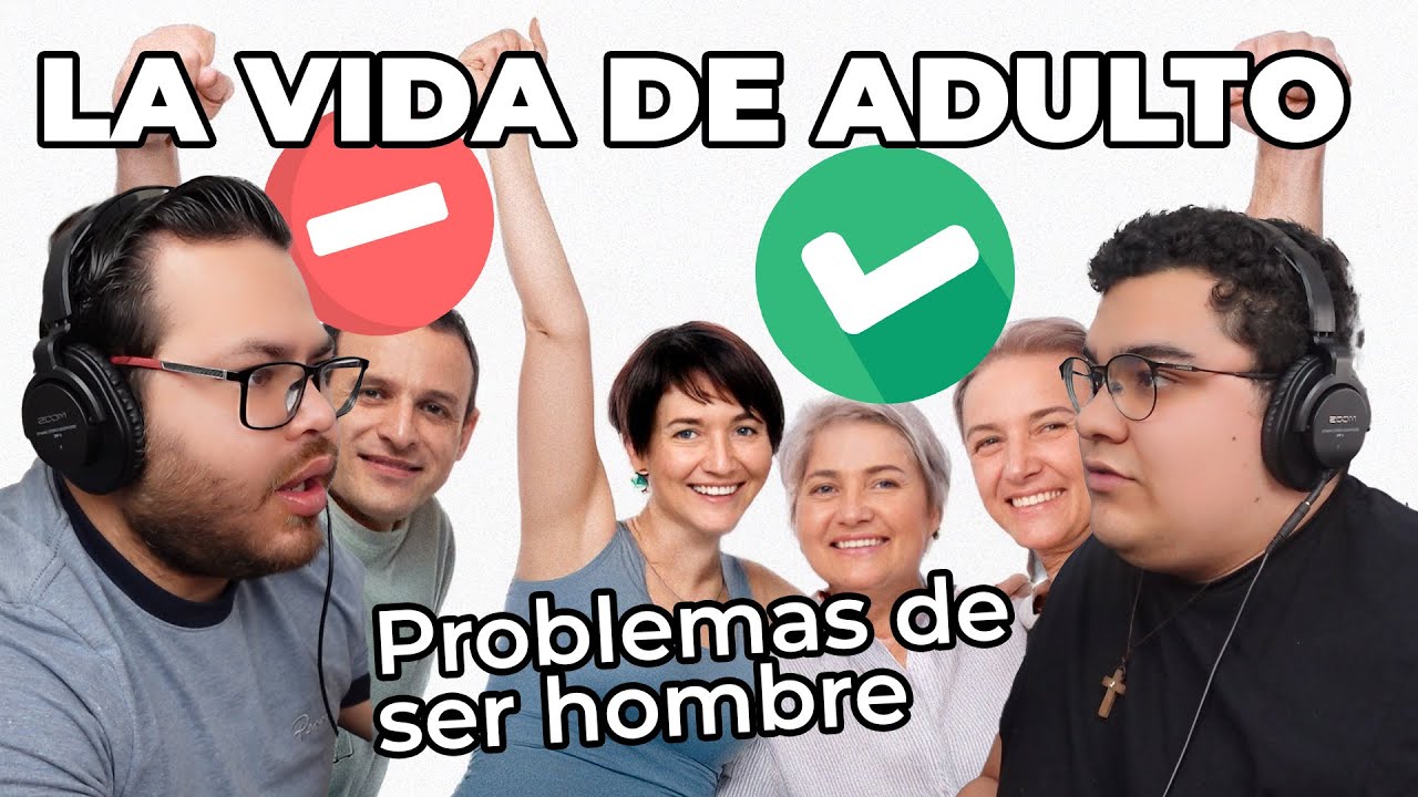 LA VIDA DE ADULTO Y EL BROCODE - UN PODCAST MAS - YouTube