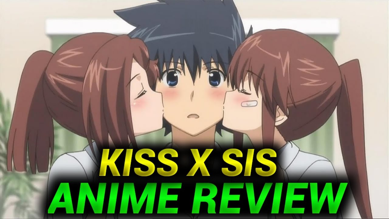 Watch this Anime At Your Own Risk! (Hindi) | Kiss X Sis Anime Review ...