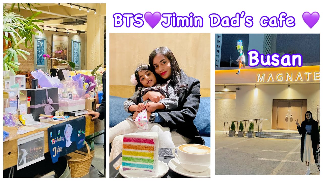 #vlog Cafe Magnate 💜BTS JIMIN DAD’s coffee shop in Busan 🇰🇷#bts # ...