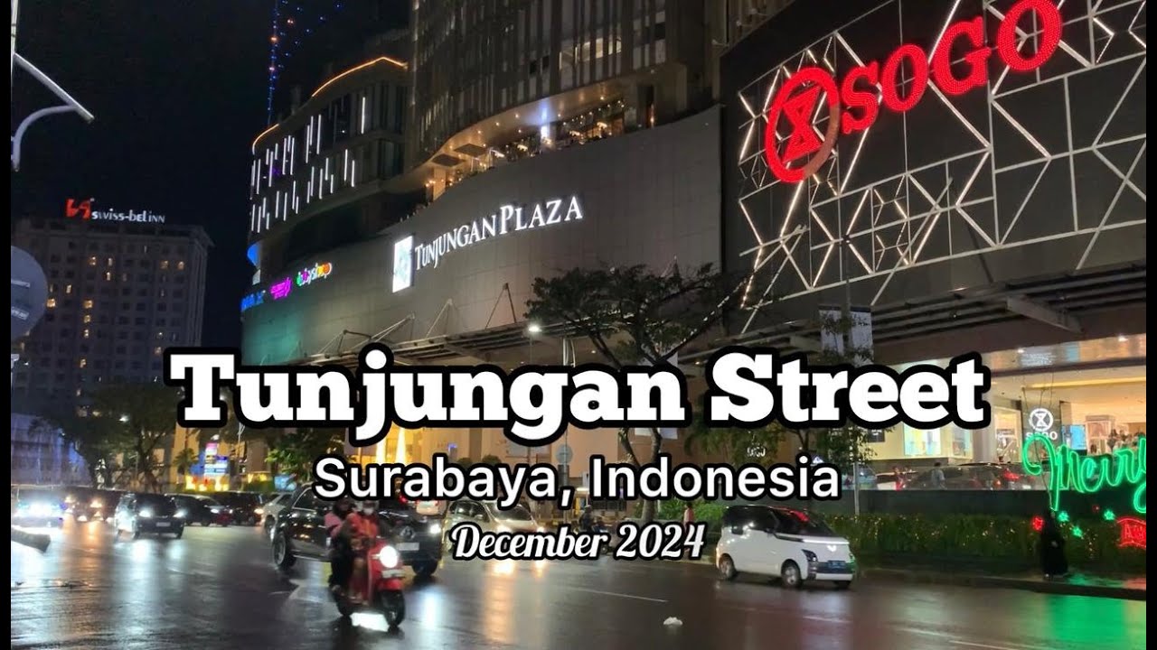 Tunjungan Street Walking Tour Surabaya Indonesia | Jalan Tunjungan ...