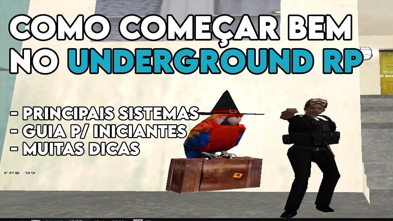 Guia Para Começar Bem no Underground RP - YouTube