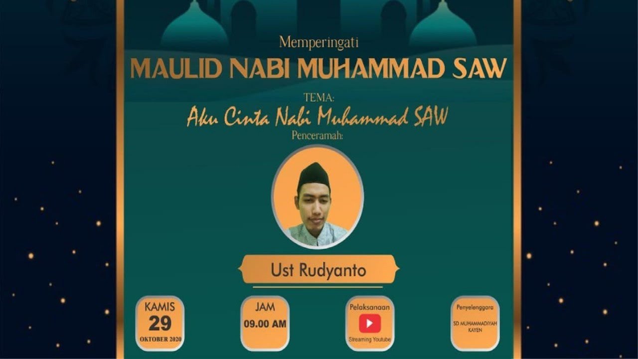 MAULID NABI MUHAMMAD SAW - "Aku Cinta Nabi Muhammad SAW" bersama Ust ...
