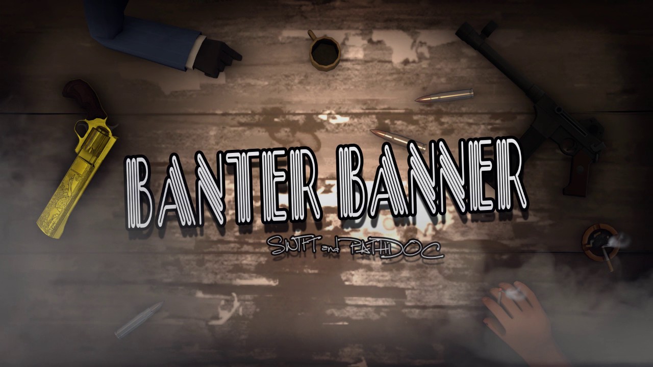Banter Banner #01 - (The friendly get together) - YouTube
