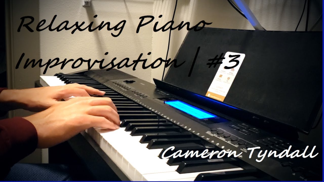 Piano Improvisation | Session #3 (relaxing, calming, piano music for working, relaxing, or ...